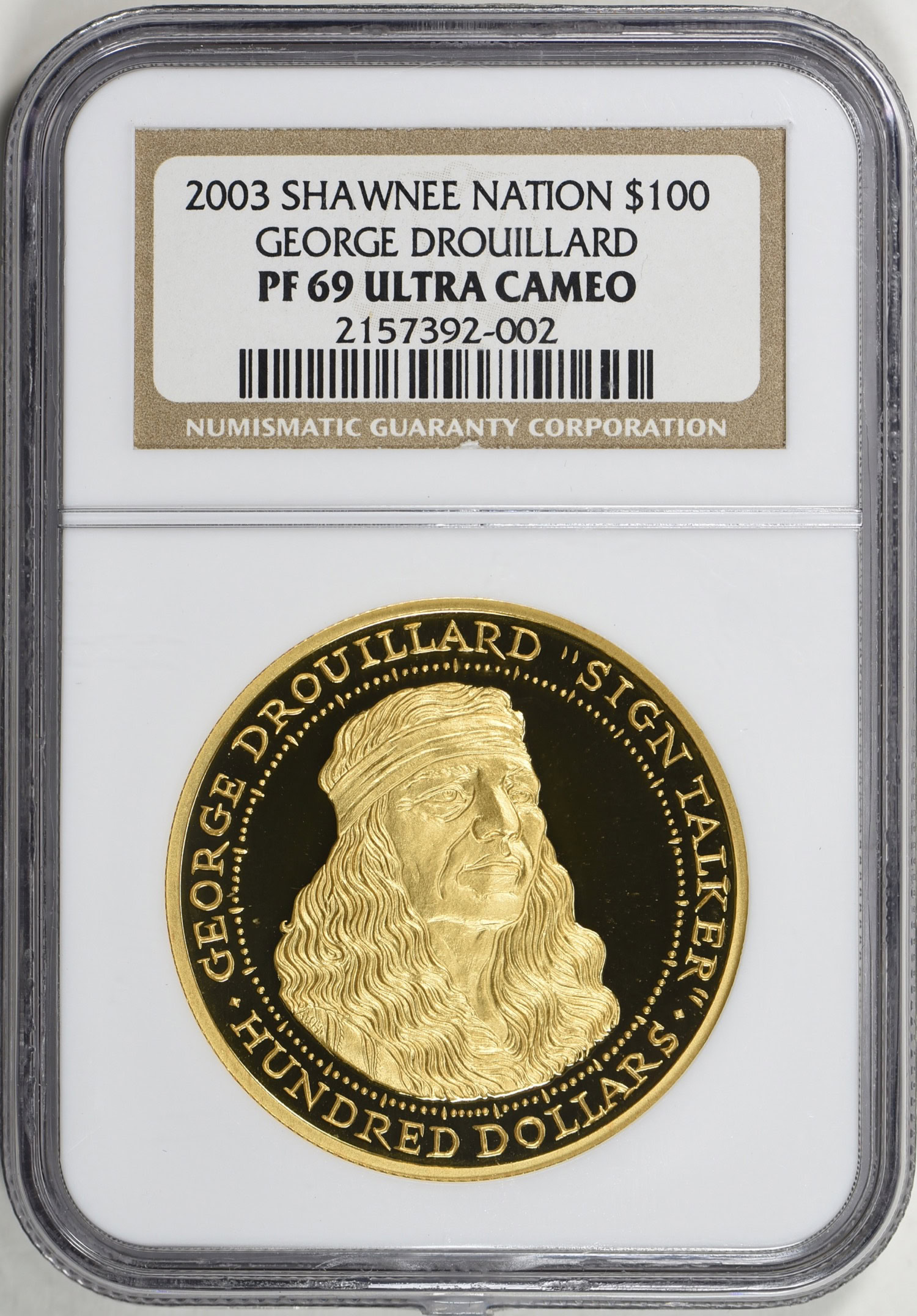 2003 G$100 Gold Drouillard "Sign Talker" The Sovereign Nation of the ...