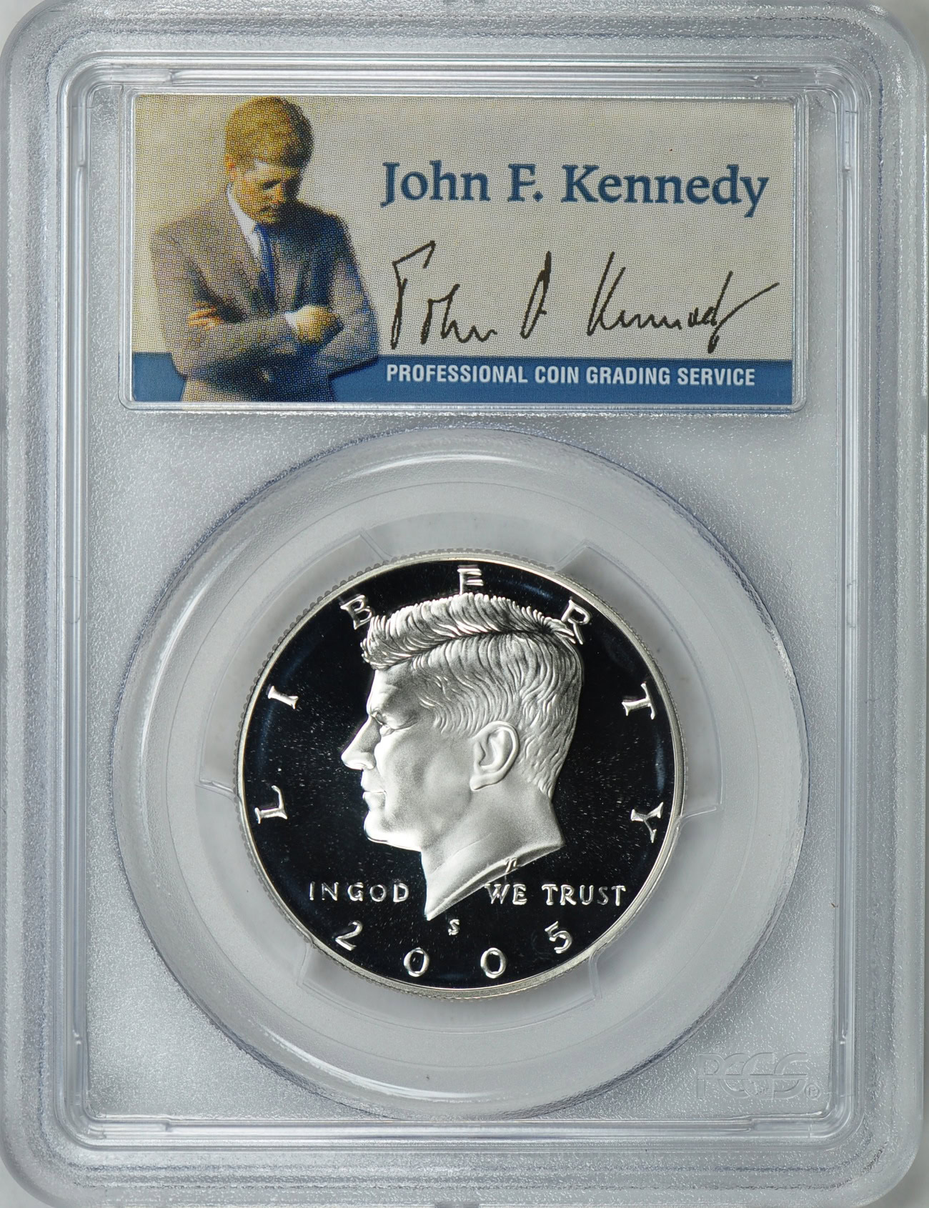 2005-S Kennedy Half Dollar Silver PCGS Proof-70 DCAM (John F. Kennedy ...