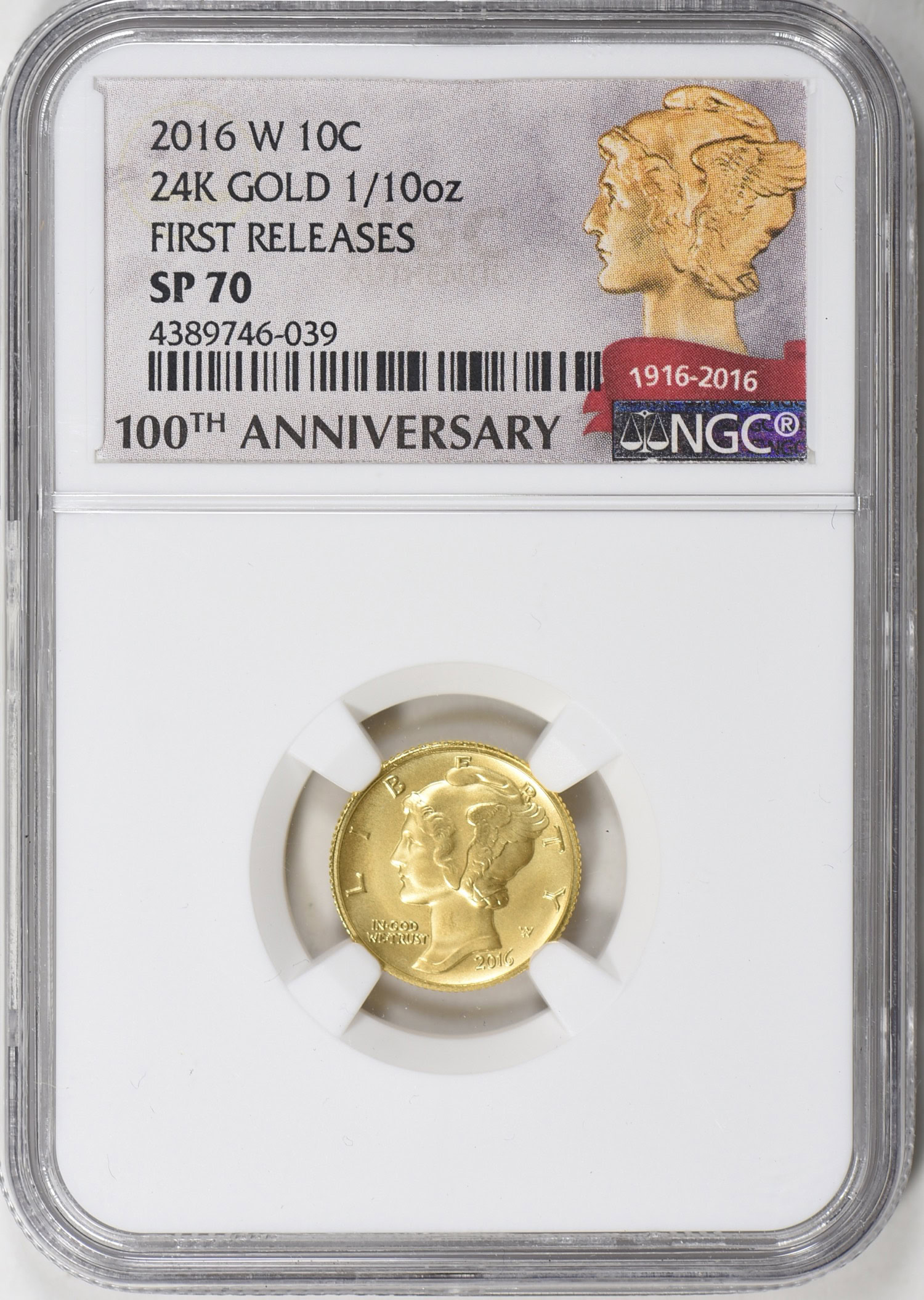 2016-W Gold Mercury Dime 100th Anniversary. First Releases NGC SP-70 ...