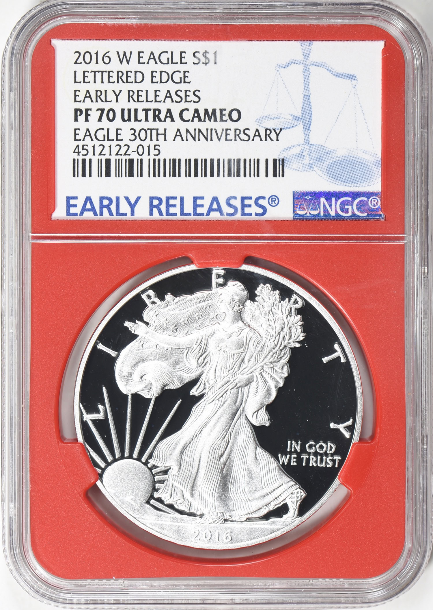 2016-W $1 Silver Eagle 30th Anniversary Early Releases - Lettered Edge NGC Proof-70 UC (Red and ...