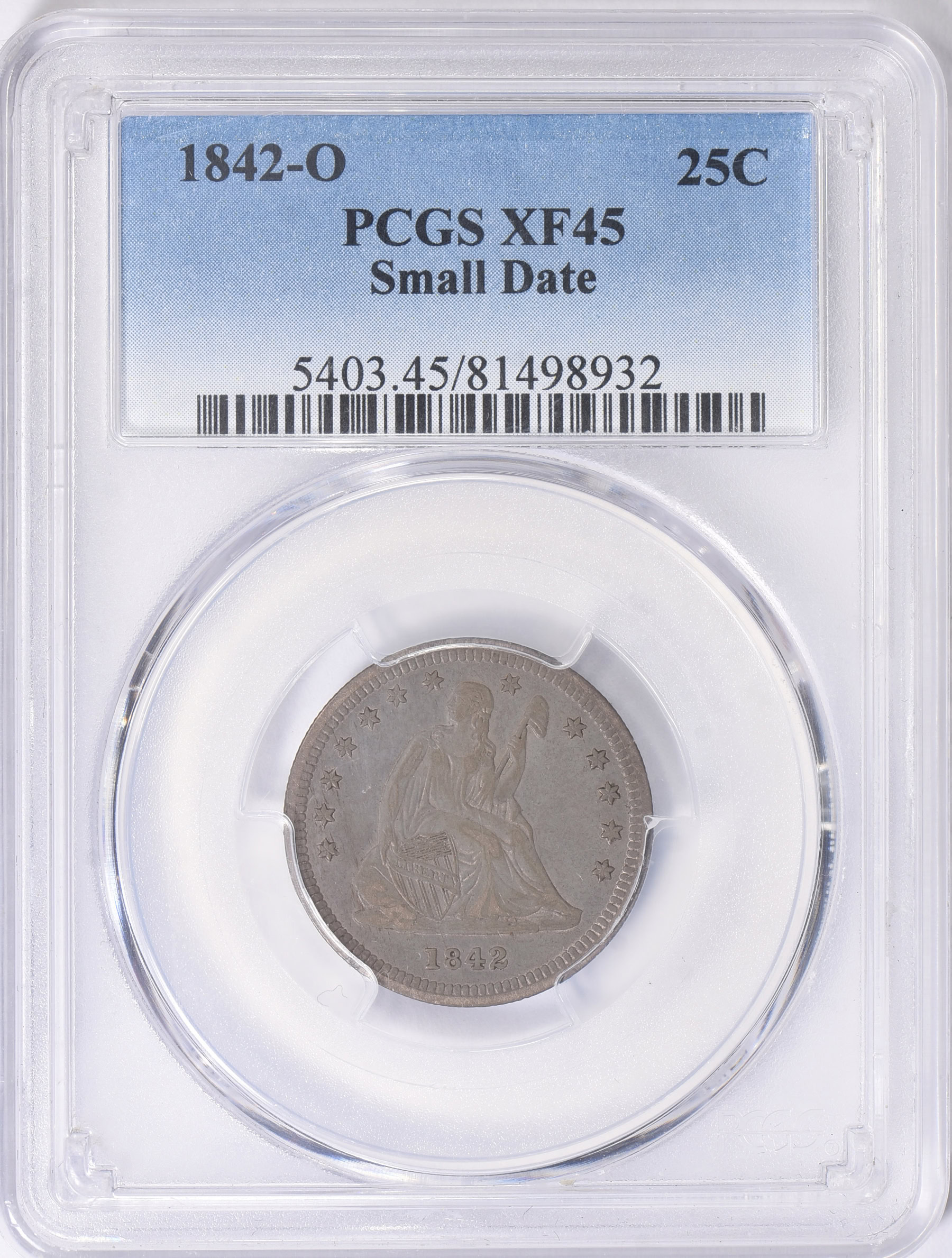 1842-O Seated Liberty Quarter Small Date PCGS XF-45 (Item 772362 ...
