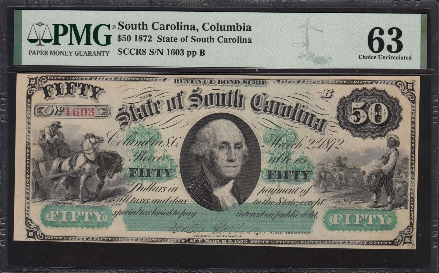Mar. 2, 1872 Columbia, South Carolina State of South Carolina $50 Note ...
