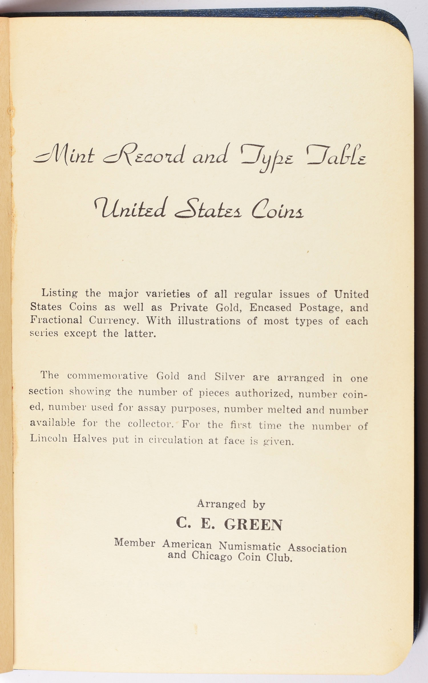 Mint Record and Type-Table United States Coins Copyright 1936 by C.E ...