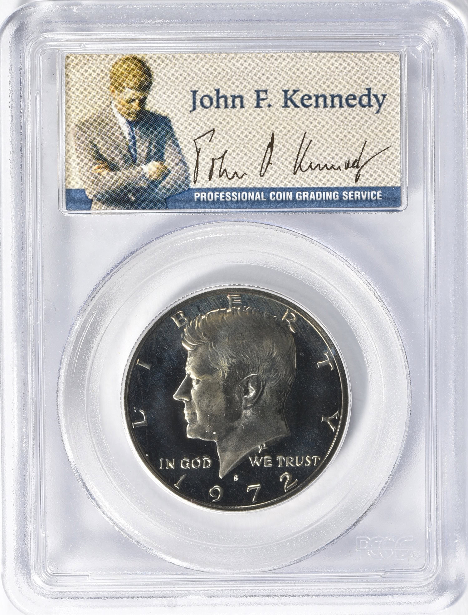 1972-S Kennedy Half Dollar PCGS Proof-68 DCAM (John F. Kennedy Label ...
