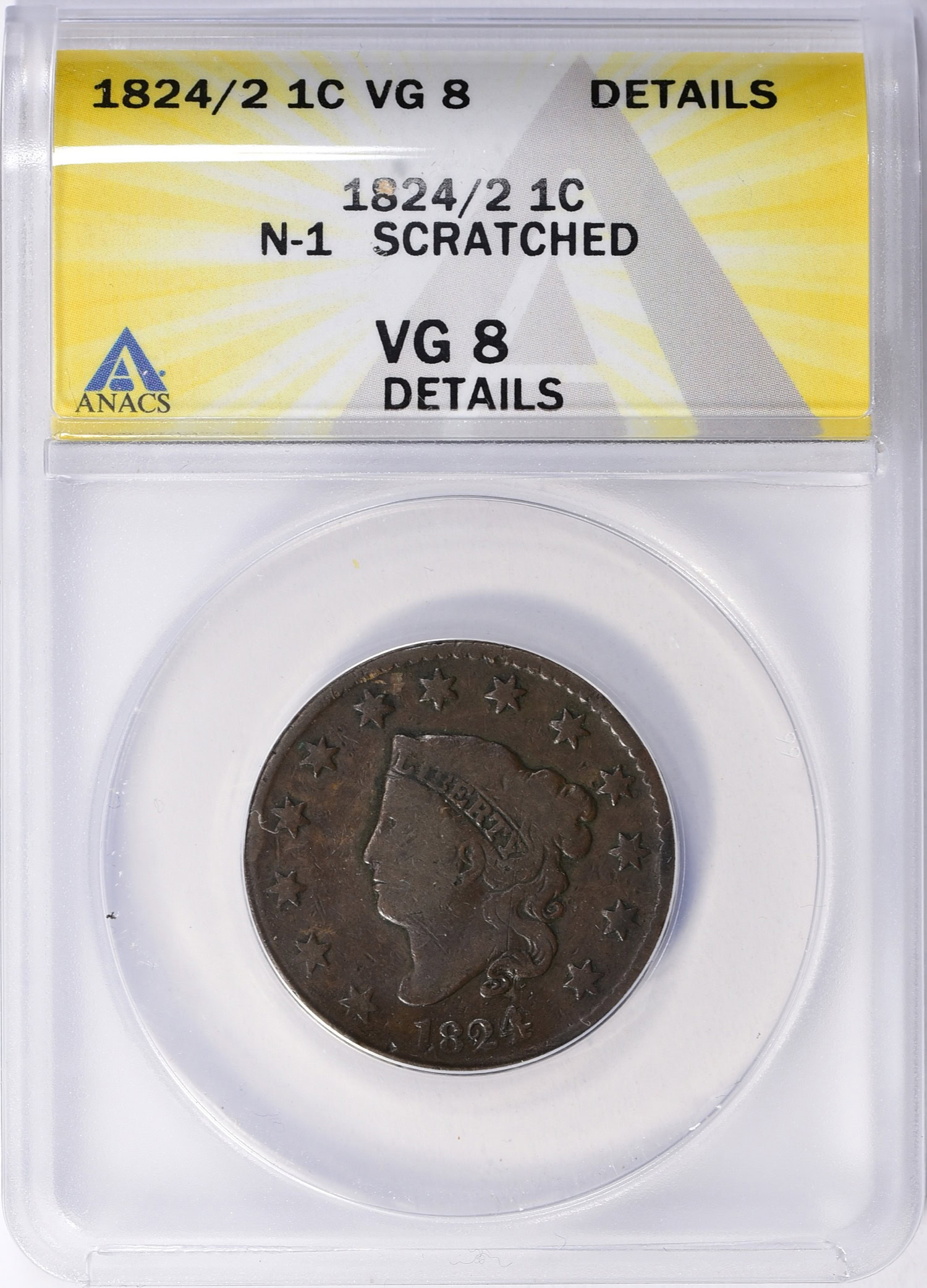 1824/2 Matron Cent N-1 ANACS VG-08 Details (Item 1254186) | GreatCollections Coin Auctions
