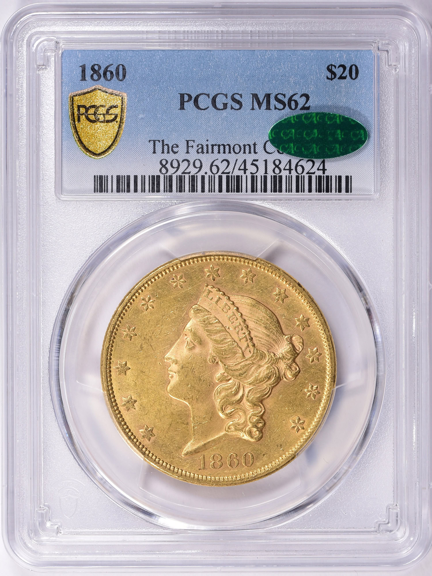 1860 Liberty Gold Double Eagle PCGS MS-62 (CAC Green) (The Fairmont ...