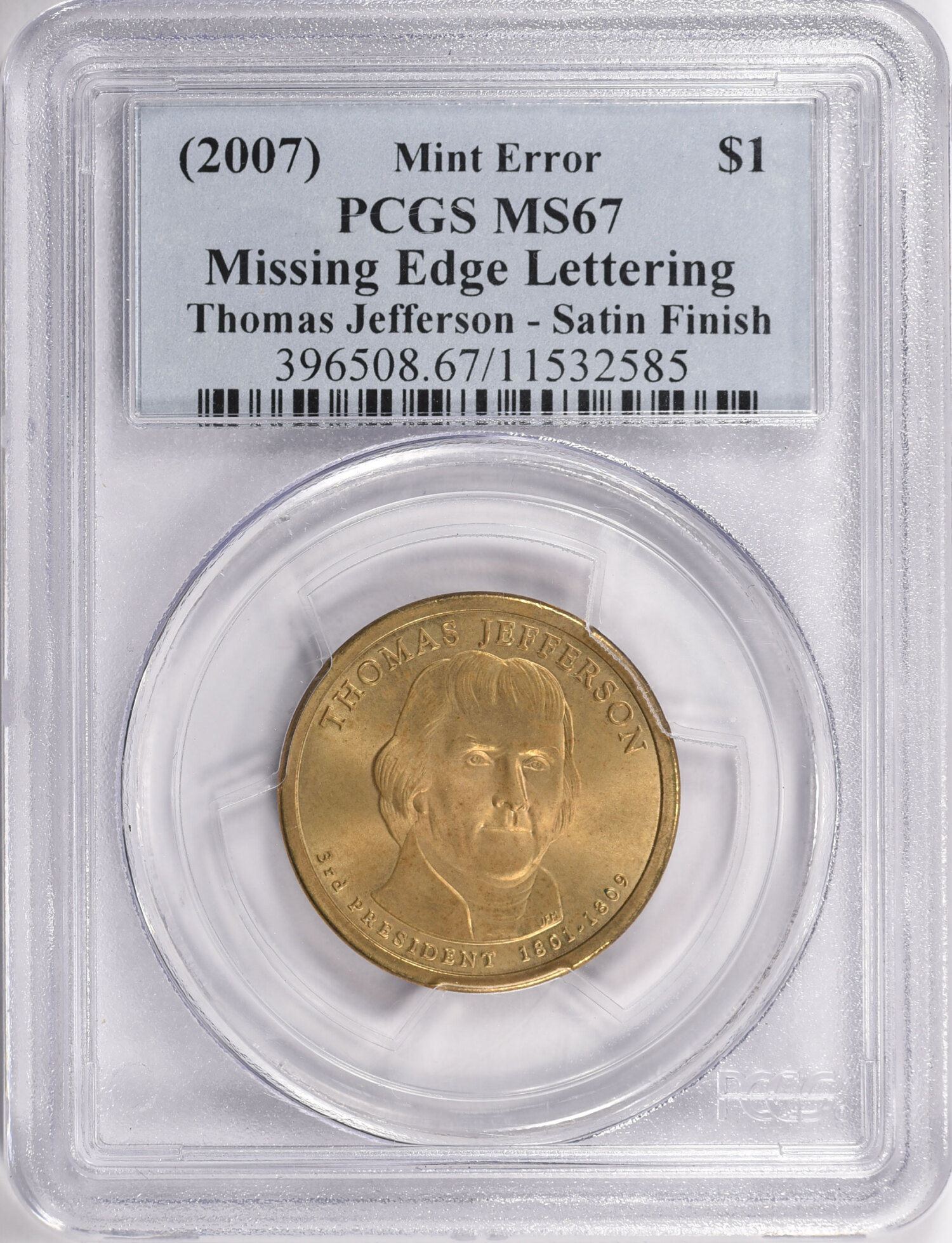 Mint Error (2007) Presidential Dollar Thomas Jefferson - Satin Finish ...