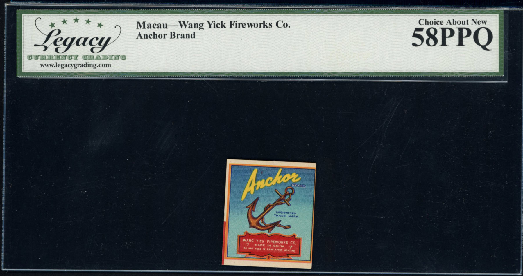 Macau ND Wang Yick Fireworks Co. Anchor Brand Label Legacy Choice About ...