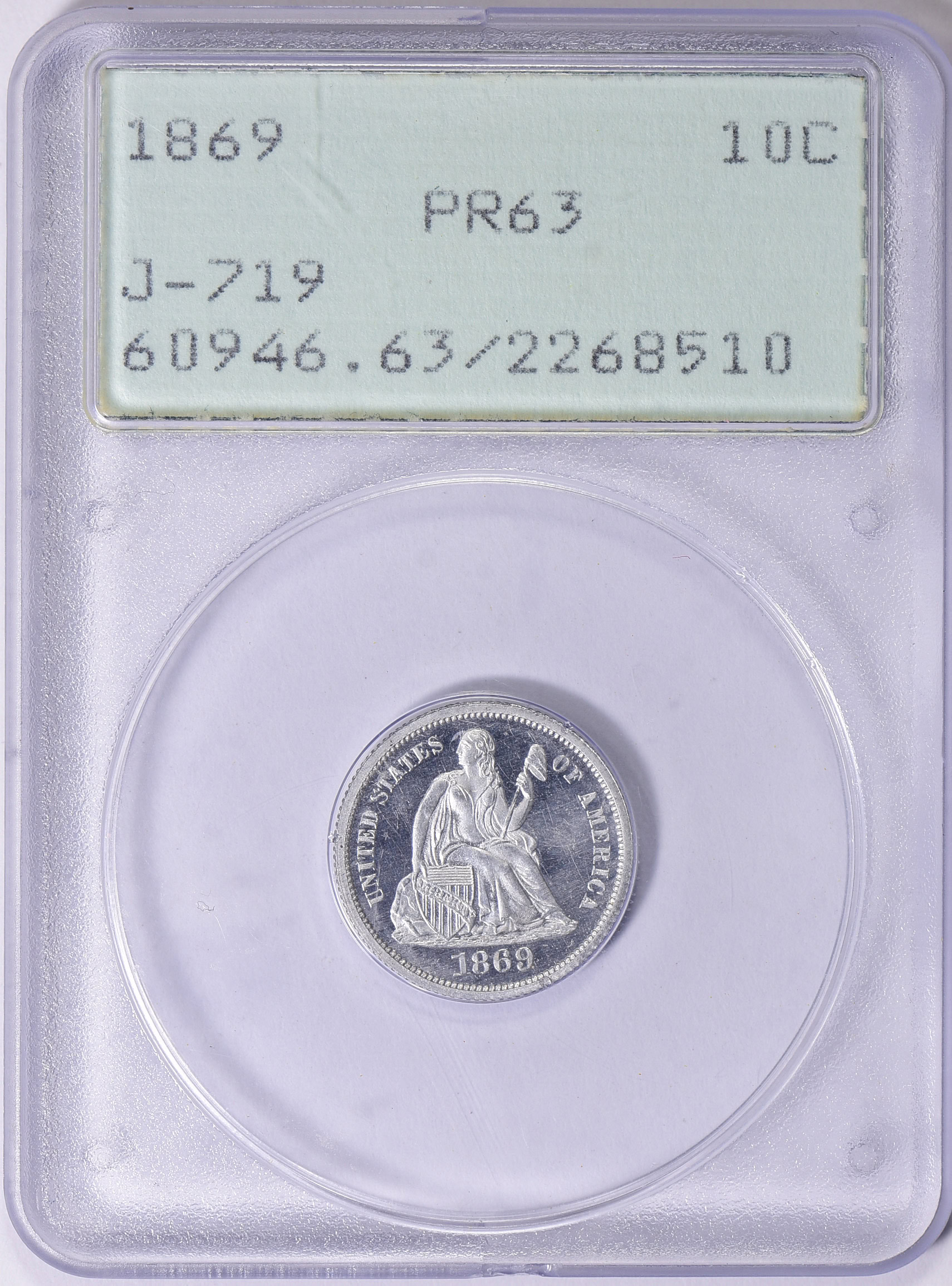 Pattern 1869 10c J-719 PCGS Proof-63 OGH (1st Gen) (Item 1559921 ...