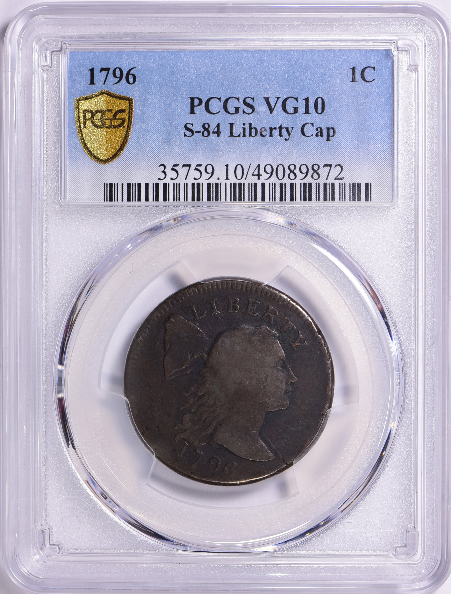 1796 Liberty Cap Cent Sheldon 84 PCGS VG-10 BN (Item 1582514 ...