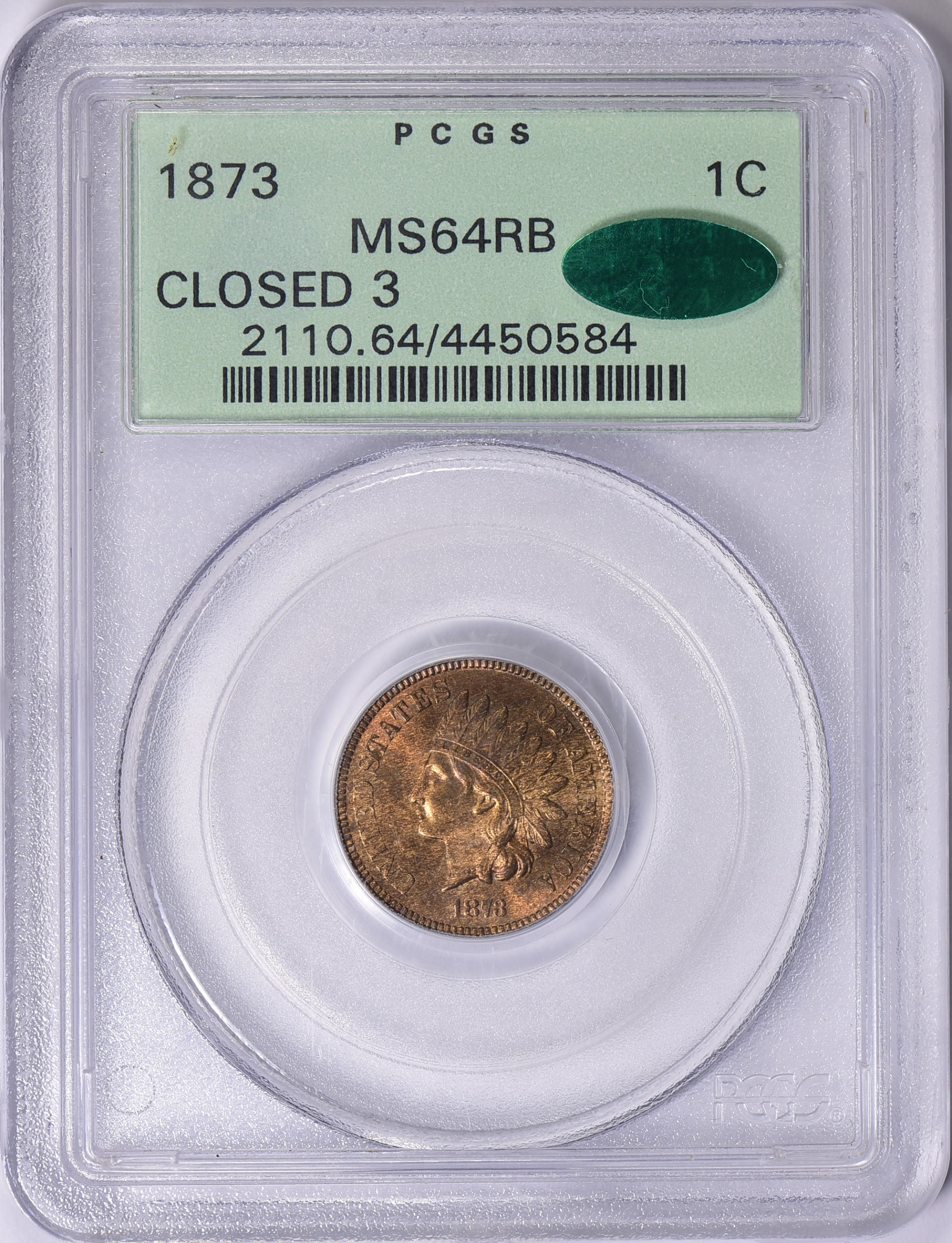 1873 Indian Cent Closed 3 PCGS MS-64 RB (CAC Green) OGH (Item 1584368) | GreatCollections Coin ...