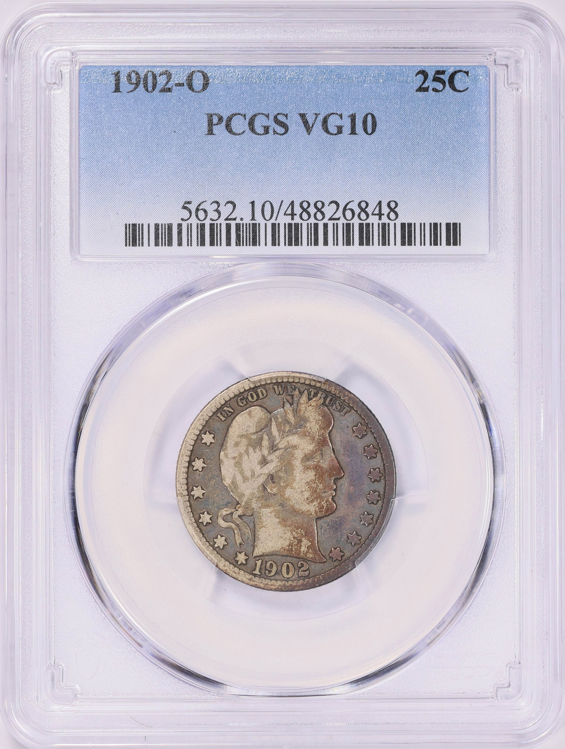 1902-O Barber Quarter PCGS VG-10 (Item 1597169) | GreatCollections Coin Auctions