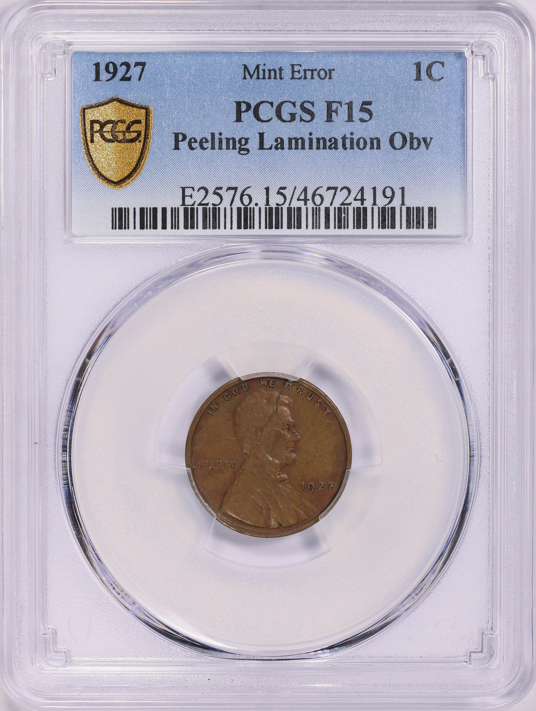 Mint Error 1927 Lincoln Cent Peeling Lamination Obverse PCGS F-15 ...