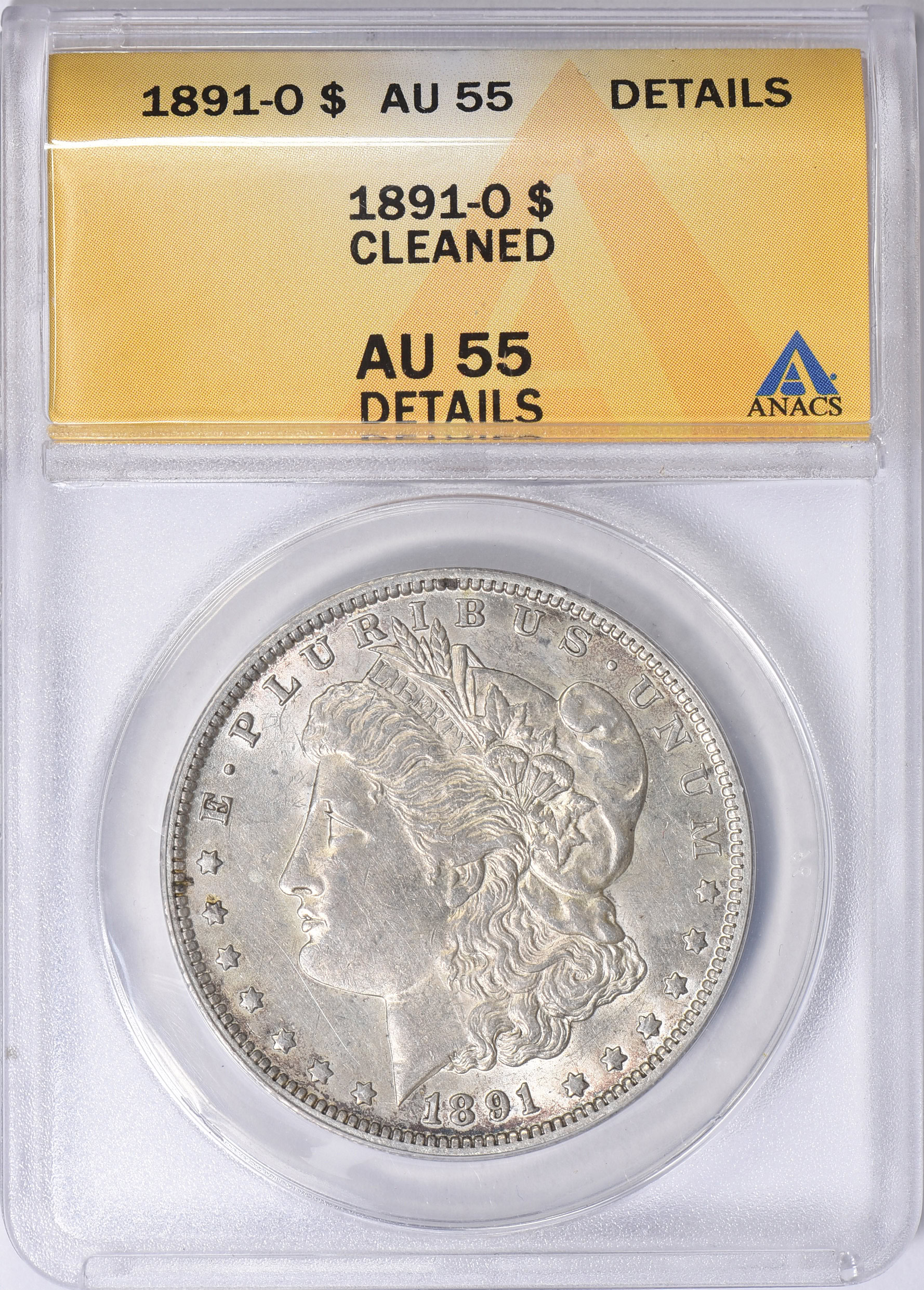 1891-O Morgan Silver Dollar ANACS AU-55 Details (Item 1615418) | GreatCollections Coin Auctions