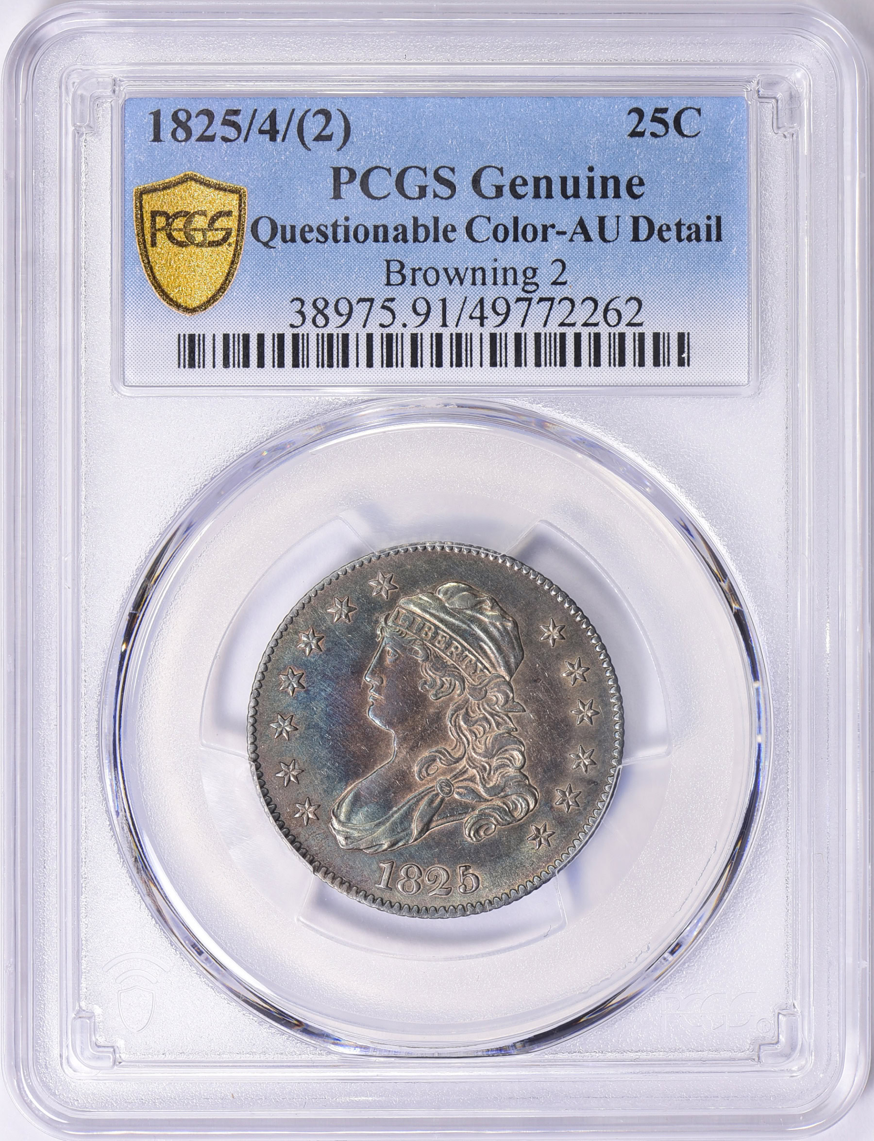 1825/4(2) Capped Bust Quarter Browning 2 PCGS Genuine AU Details (Art ...