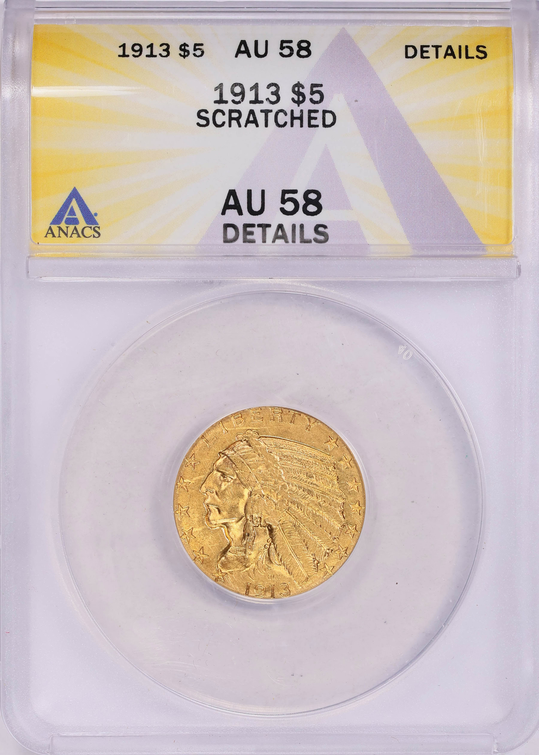 1913 Indian Gold Half Eagle ANACS AU-58 Details (Item 1618383) | GreatCollections Coin Auctions