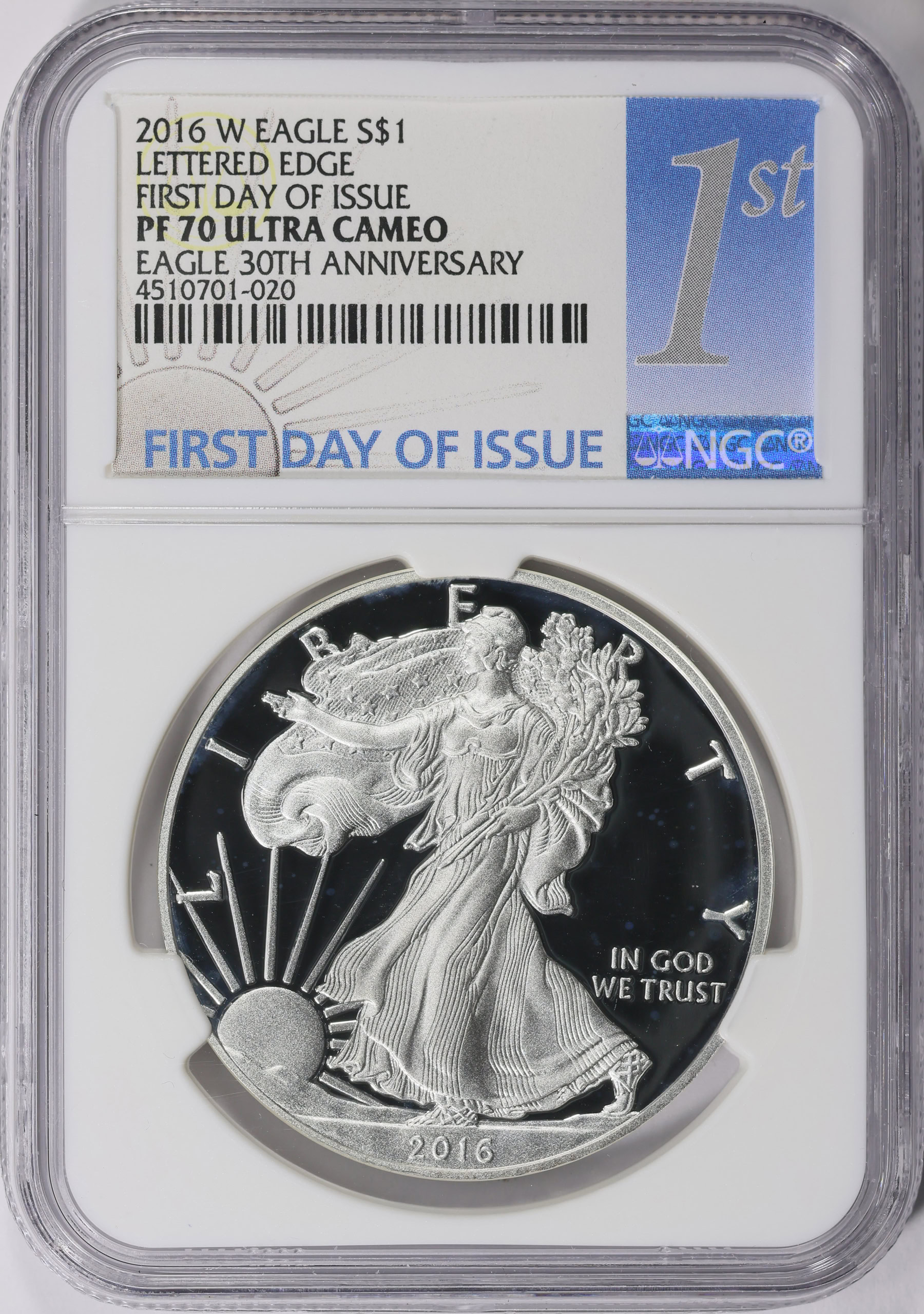 2016-W $1 Silver Eagle 30th Anniversary First Day of Issue Lettered Edge NGC Proof-70 UC (Item ...