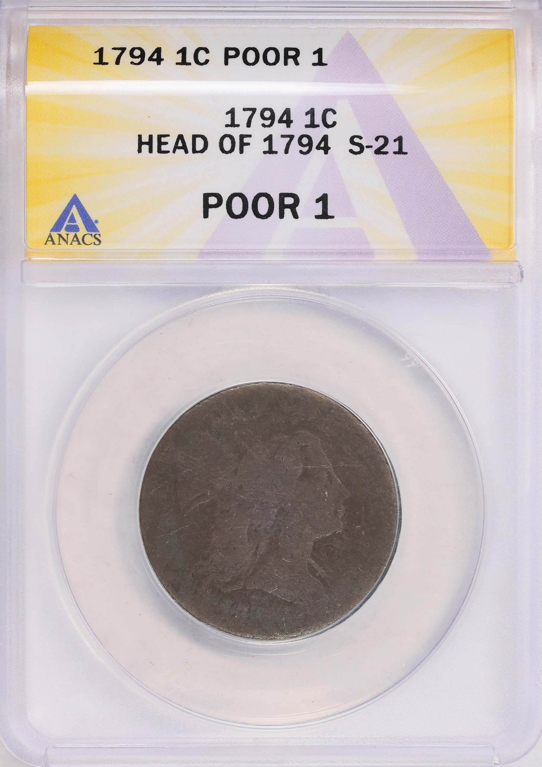 1794 Liberty Cap Cent Head of 1794 S-21 ANACS PO-01 (Item 1650395 ...
