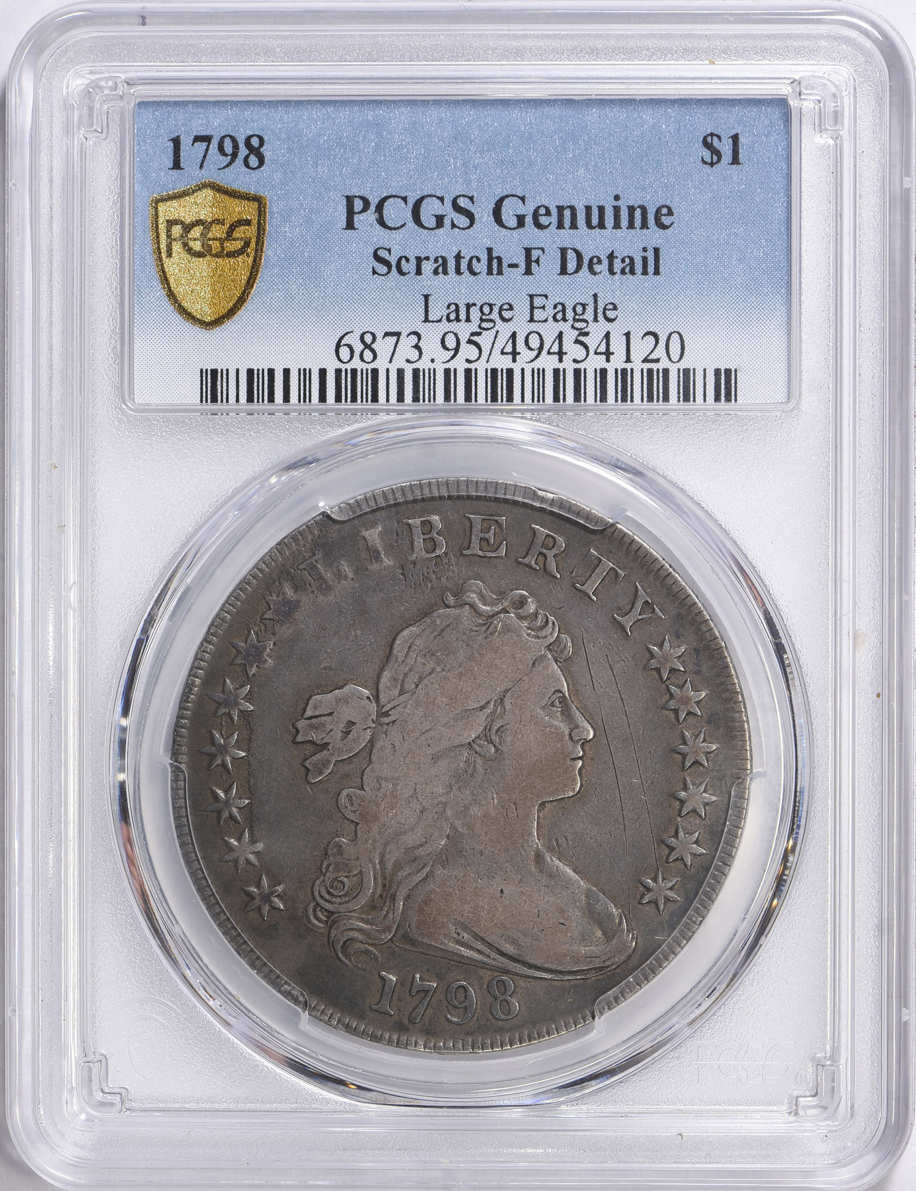 1798 Draped Bust Silver Dollar Large Eagle PCGS Genuine Fine Details ...
