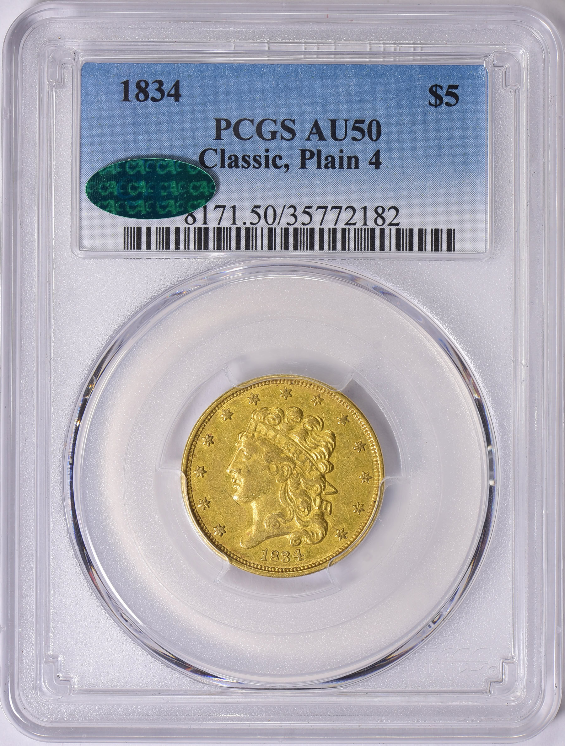1834 Classic Head Gold Half Eagle Plain 4 PCGS AU-50 (CAC Green) (Item 1655199 ...