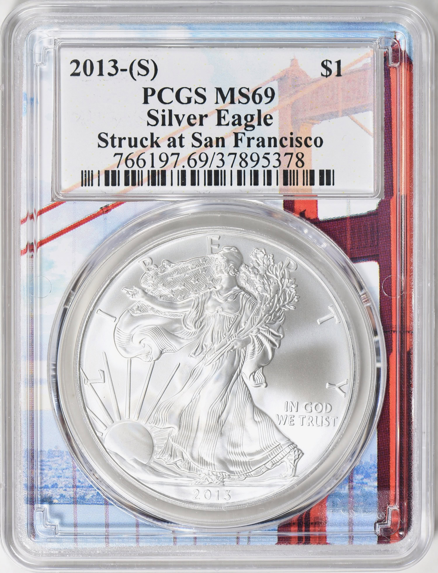 2013-(S) $1 Silver Eagle (Struck at San Francisco) PCGS MS-69 (Golden Gate Bridge Frame Holder ...