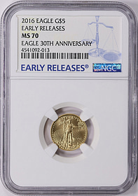 2016 $5 Tenth-Ounce Gold American Eagle Early Releases 30th Anniversary NGC MS-70 (Item 1761007 ...