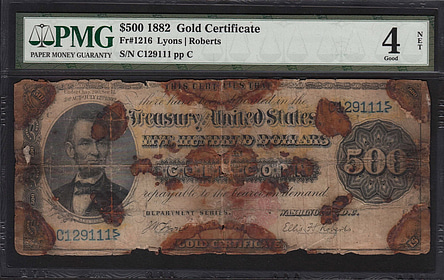 Fr. 1216 1882 $500 Gold Certificate Note Lyons / Roberts PMG Good 4 Net ...
